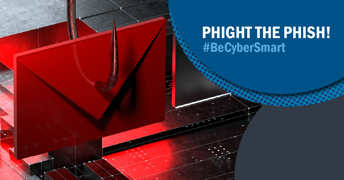 Cybersecurity Awareness Month 2021 Week 2: Phight the Phish! – SD ...