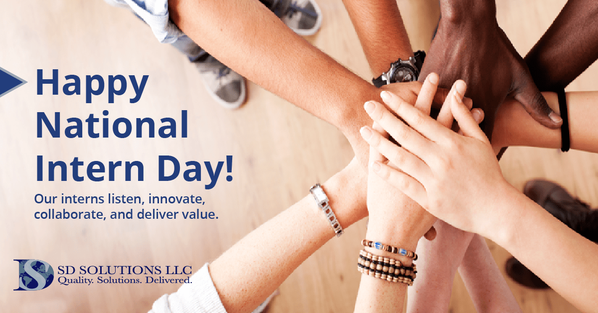 Celebrating Our Interns: Reflections from SD Solutions’ Brightest Stars ...